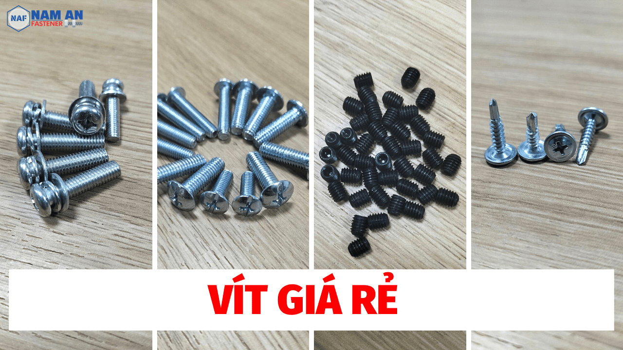 7 Loại Vít Giá Rẻ Bán Chạy Nhất Tại Nam An